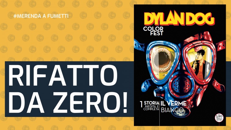 EVVIVA il Dylan Dog Color Fest! | lucadeejay - Fumetti L'Aquila ... EVVIVA il Dylan Dog Color Fest! | lucadeejay - Fumetti L'Aquila ...